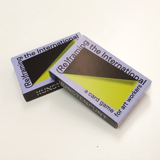 (Re)framing the International: a card game for art workers | On the Move