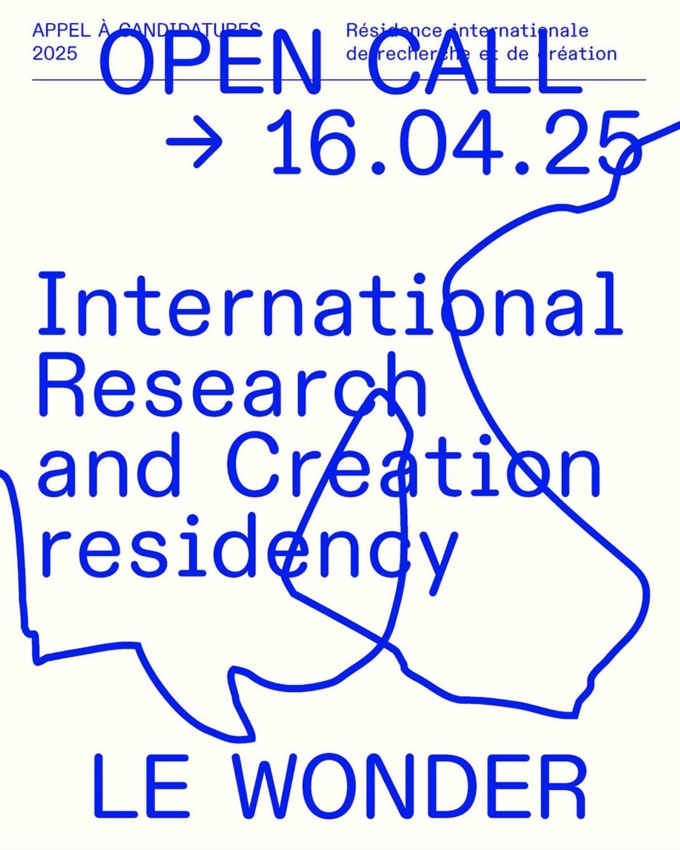 Le Wonder: International Research and Creation Residency 2025–2026 ...