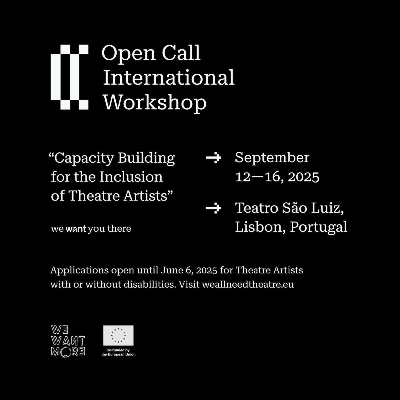 We Want More!: International Workshop for Theatre Artists with or ...