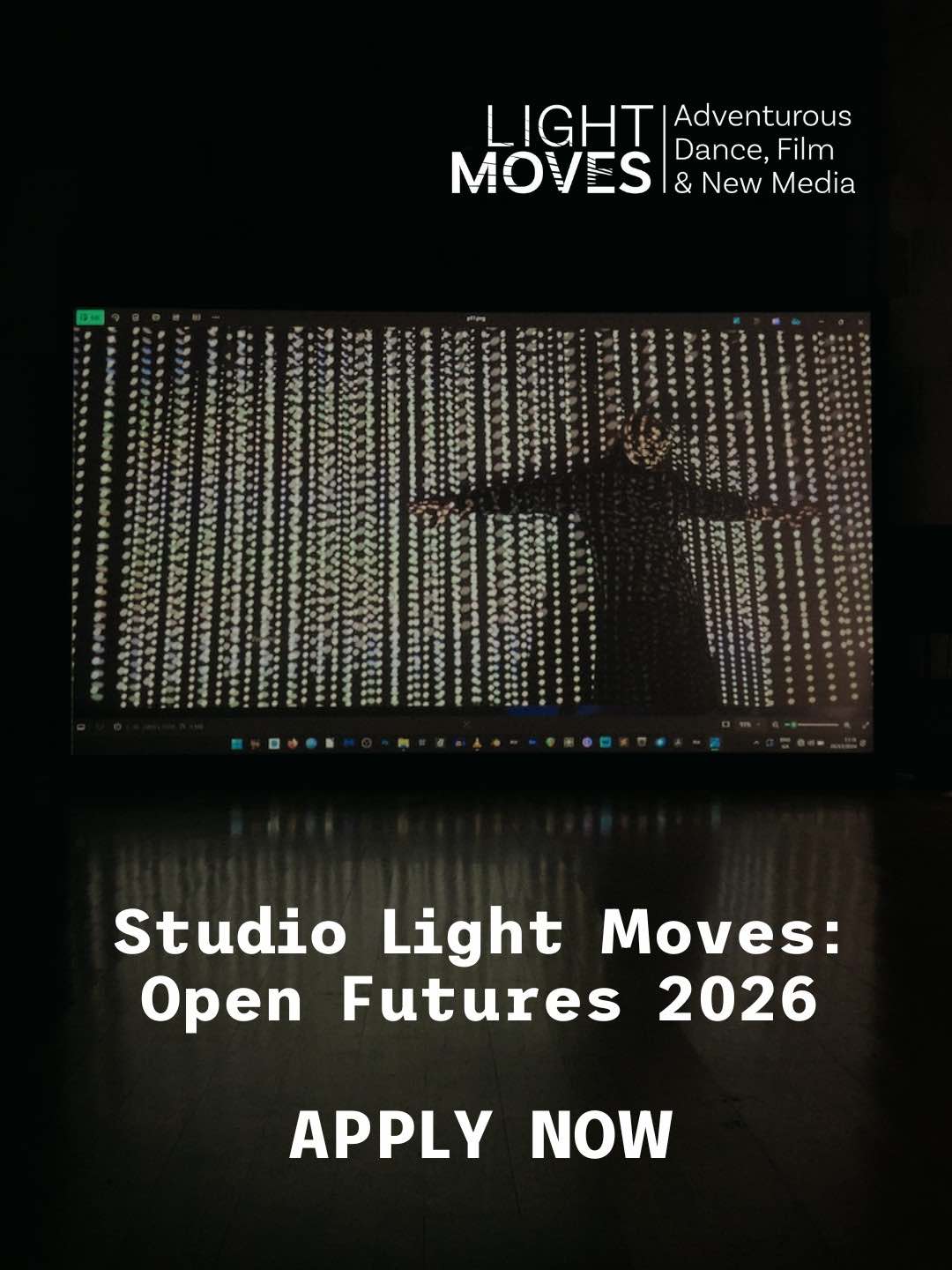 Light Moves: Open Futures 2026 Residency Lab for Dance and Media ...